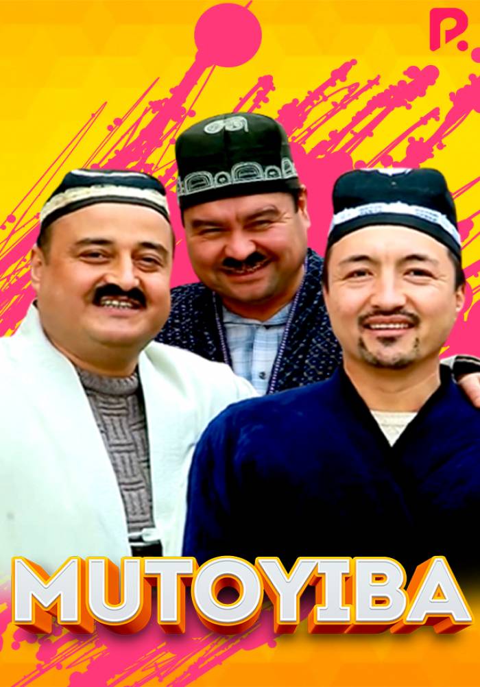 «Mutoyiba» (Мутойиба, comedy, uzbekistan, 2021) | iTV.uz - TV, movies and series in TAS-IX in ...