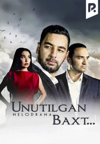 «Baxt ovchisi» (Бахт овчиси, drama, o'zbekiston, 2021) | iTV.uz - TAS-IXda televideniye, kino va ...